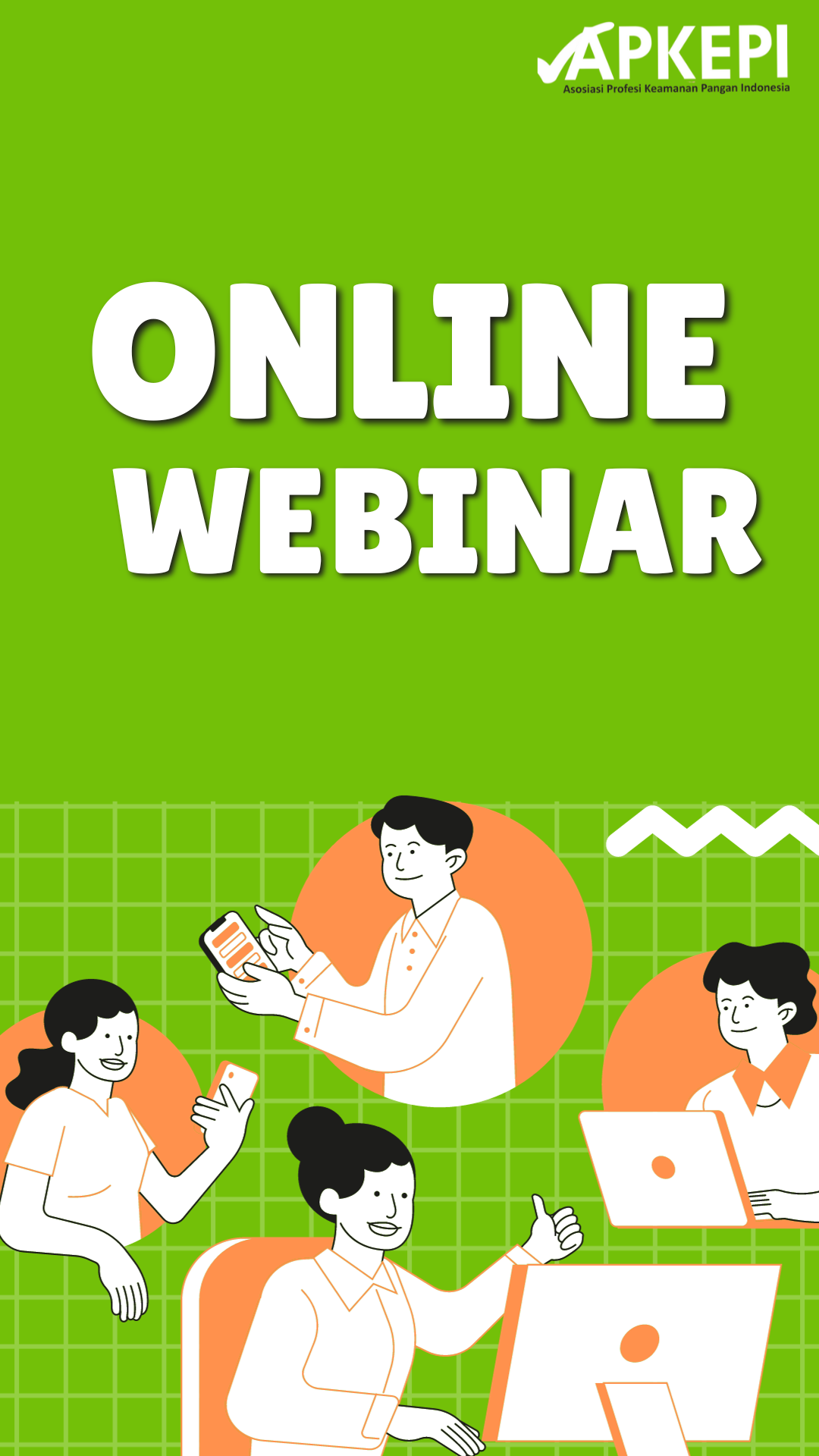 ONLINE WEBINARS – Asosiasi Profesi Keamanan Pangan Indonesia