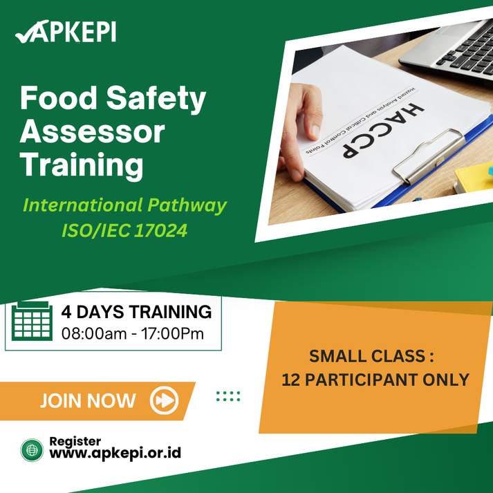 Food Safety Assessor Training – Asosiasi Profesi Keamanan Pangan Indonesia